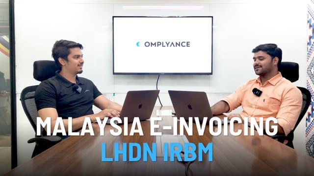 Everything You NEED to Know About LHDN IRBM Malaysia E-Invoicing ...